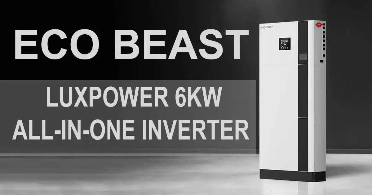 Eco Beast Luxpower 6kW – Beat Loadshedding with Solar